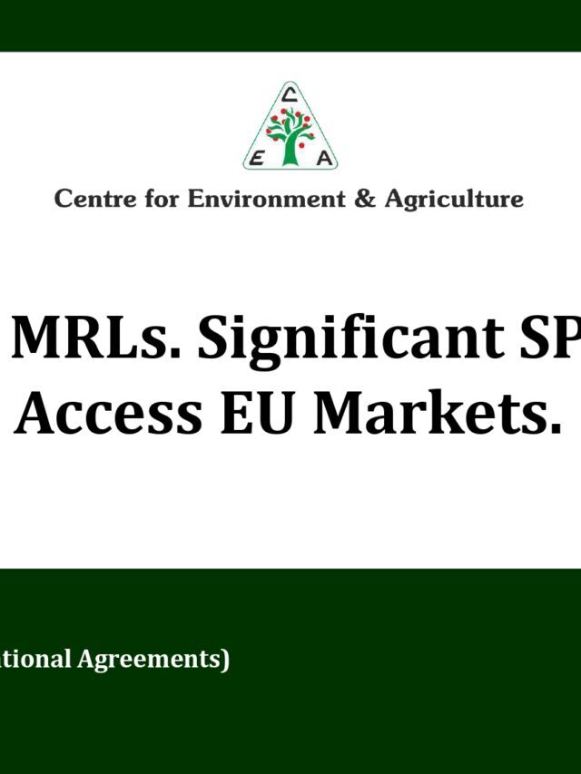 EU Pesticide MRLs. Significant SPS Barriers to Access EU Markets ...